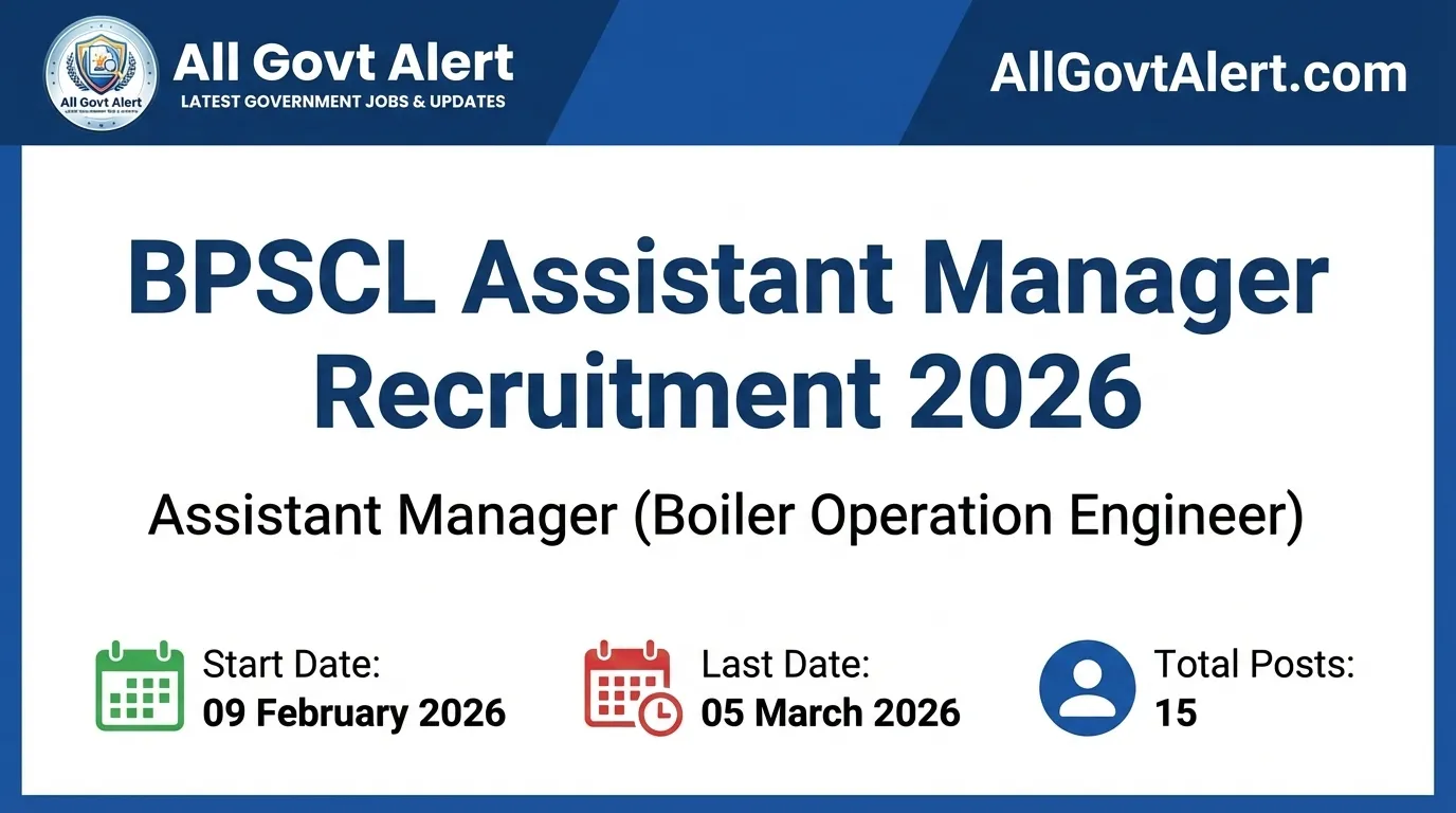 BPSCL Assistant Manager Recruitment 2026 : Apply Online for 15 BOE ...